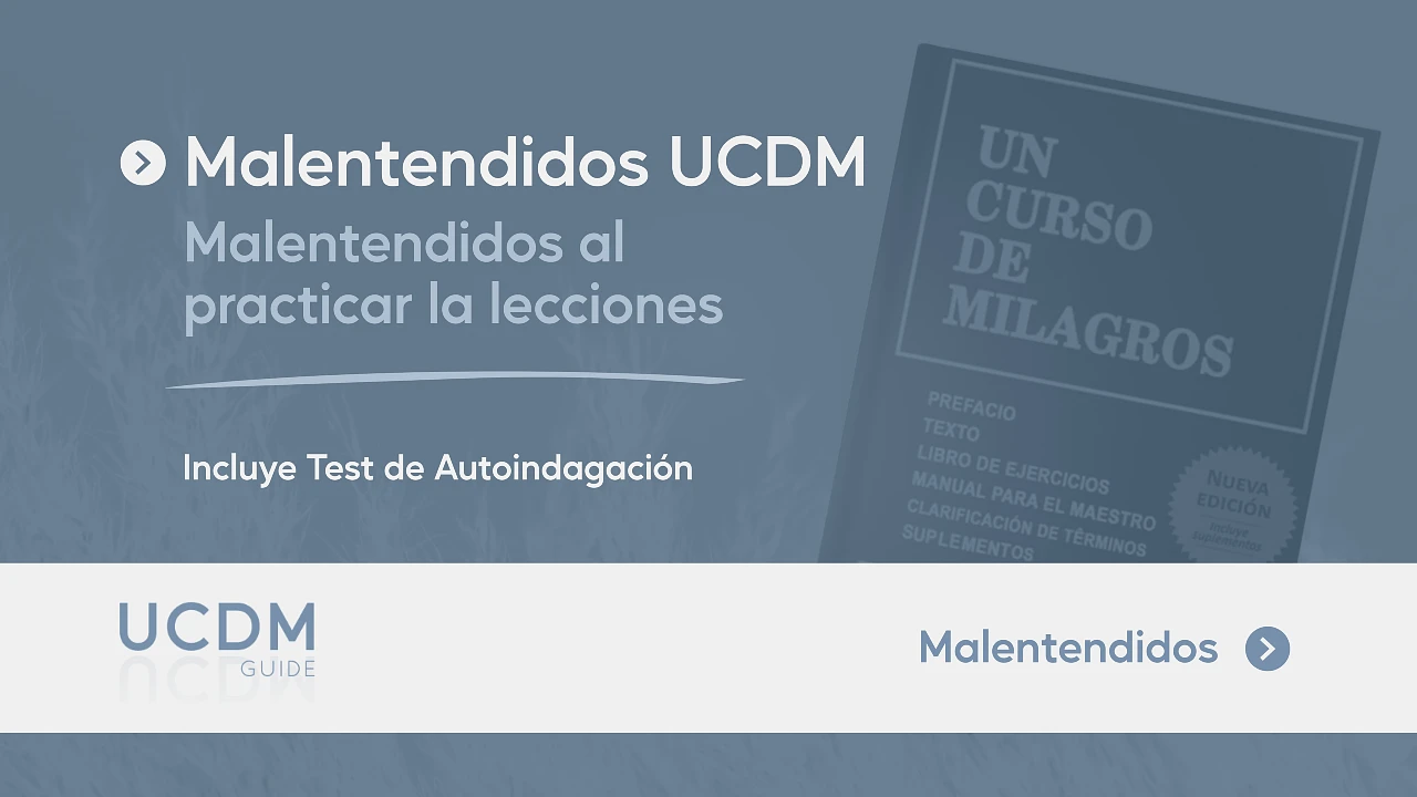 Malentendidos con las lecciones diarias de Un Curso de Milagros